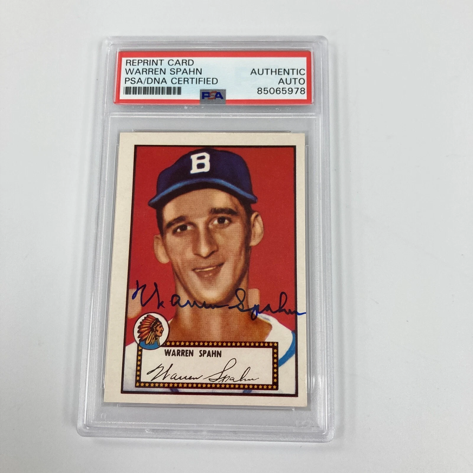Warren Spahn Signed 1952 Topps RC Reprint Card PSA DNA Auto | Autographia