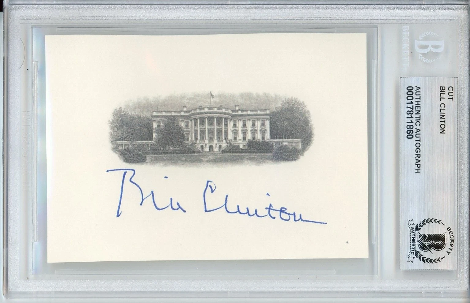 President Bill Clinton SIGNED AUTOGRAPH White House Engraving BECKETT ...