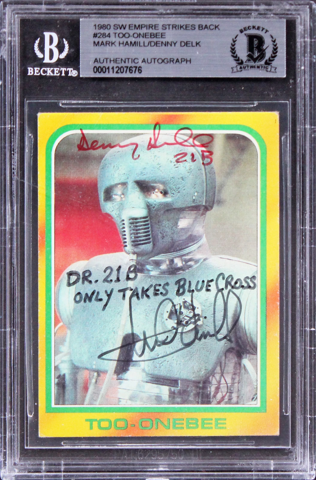 Mark Hamill & Denny Delk Signed 1980 Star Wars ESB #284 Too-Onebee Card ...