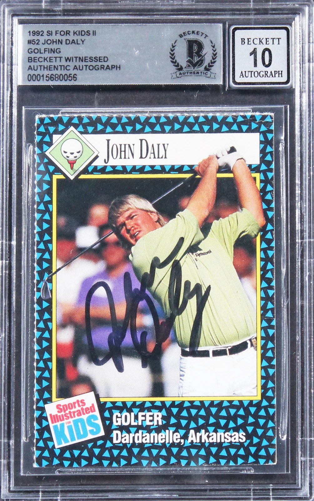 John Daly Authentic Signed 1992 SI For Kids II #52 Card Auto 10! BAS ...
