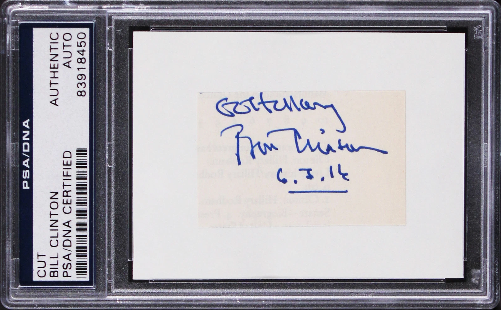 Bill Clinton "Go Hillary" Authentic Signed 1.25x2.25 Cut Signature PSA ...