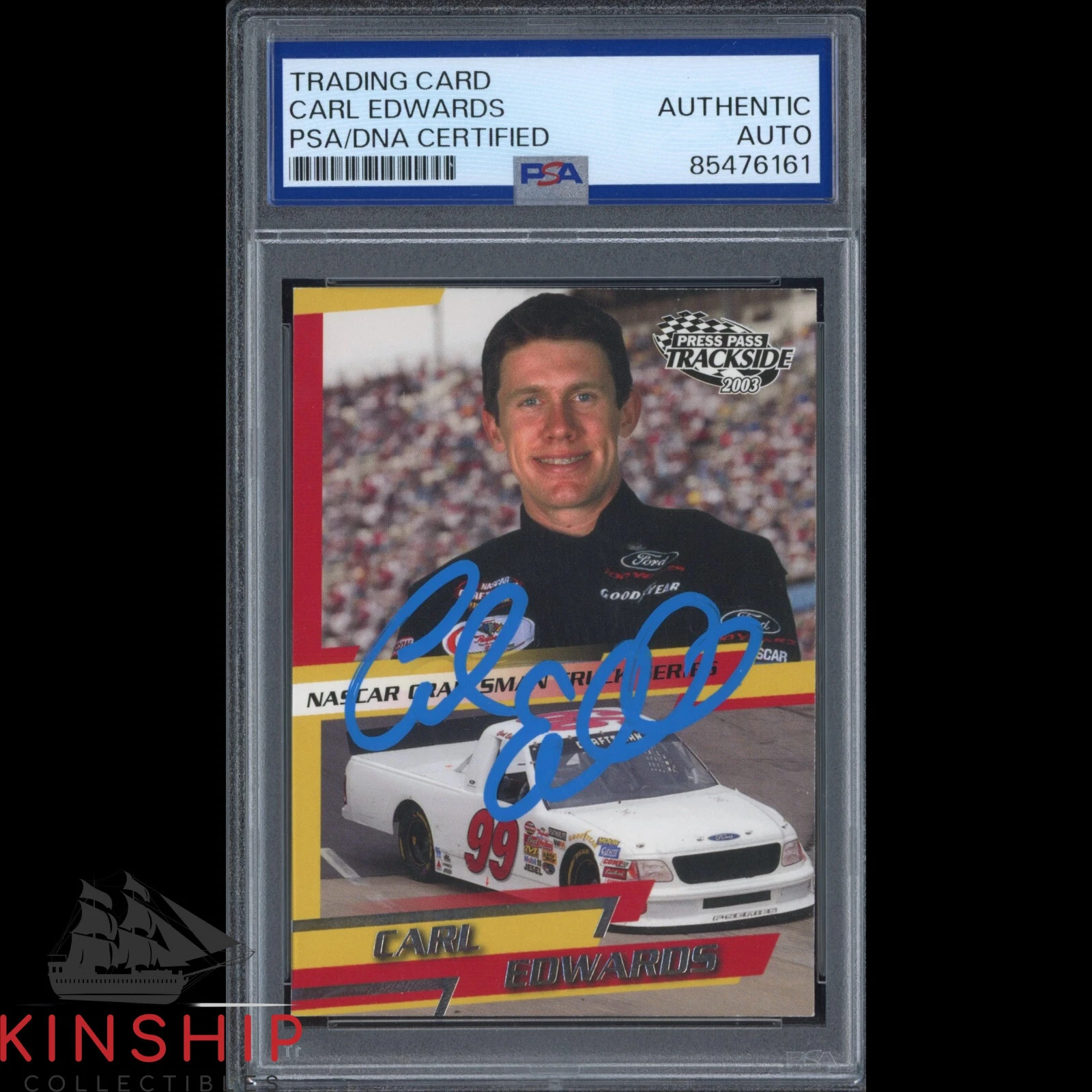 Carl Edwards signed 2003 Press Pass Rookie Card PSA DNA Slab NASCAR ...