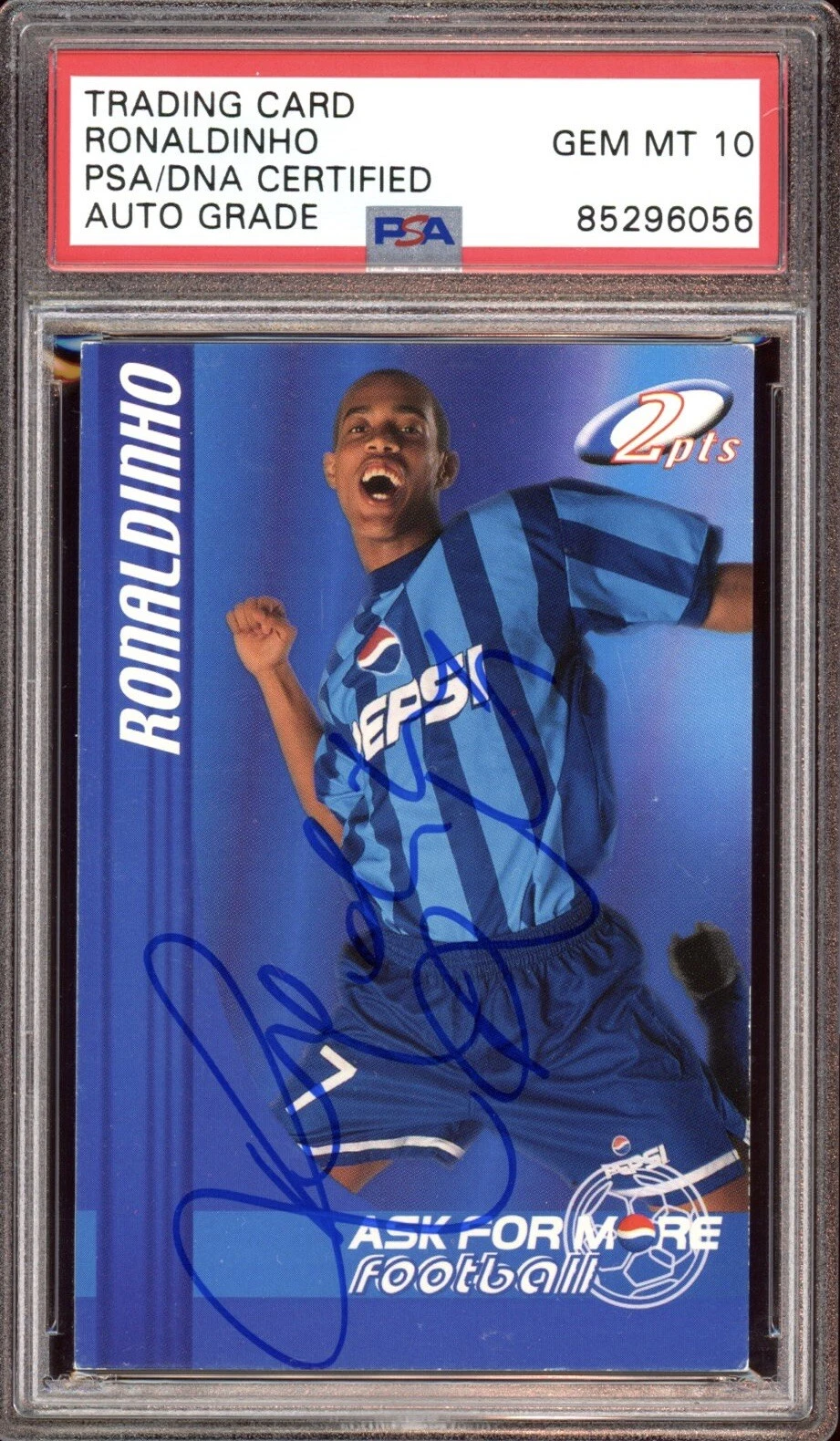 Ronaldinho Signed 1999 Pepsi Ask For More Rookie Card Psa GEM MINT 10 ...