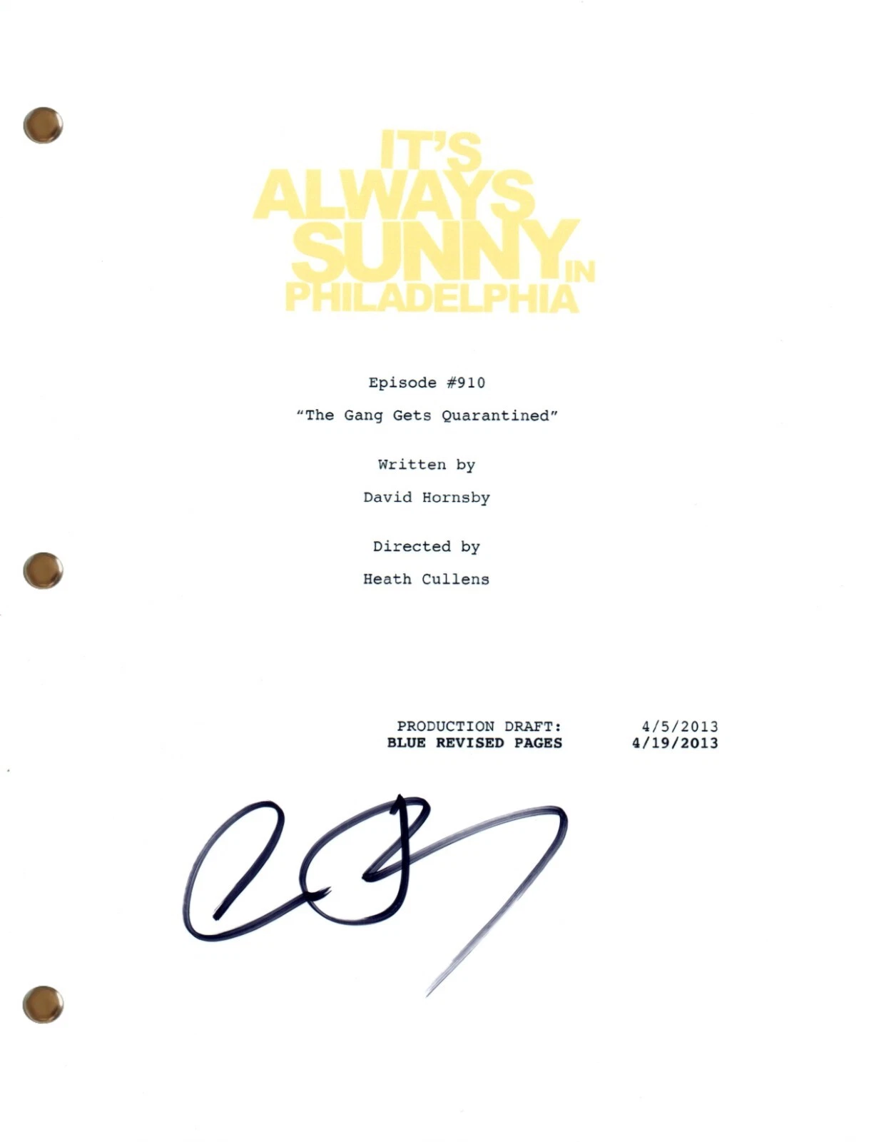 Charlie Day Signed It's Always Sunny in Philadelphia #910 Episode ...