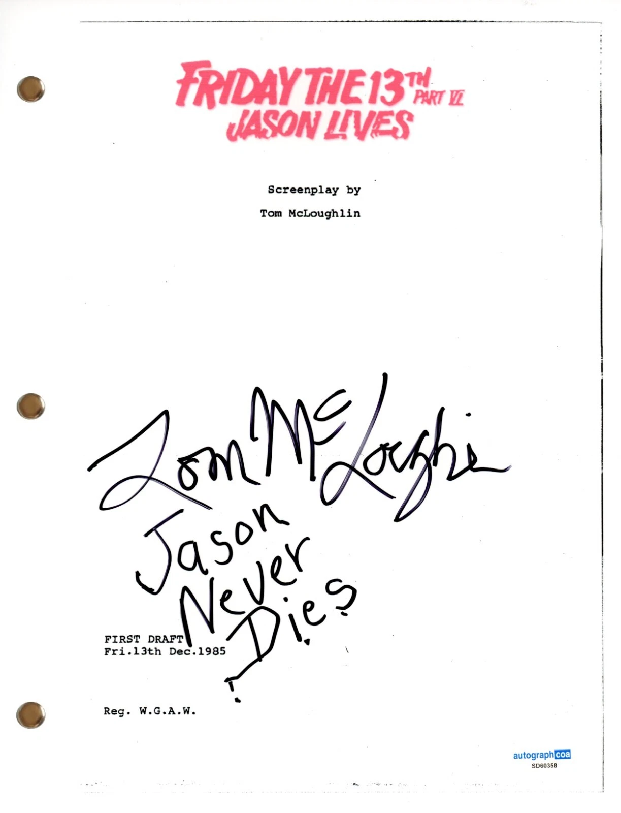 Tom McLoughlin Friday the 13th Jason Lives Signed Autograph Movie ...