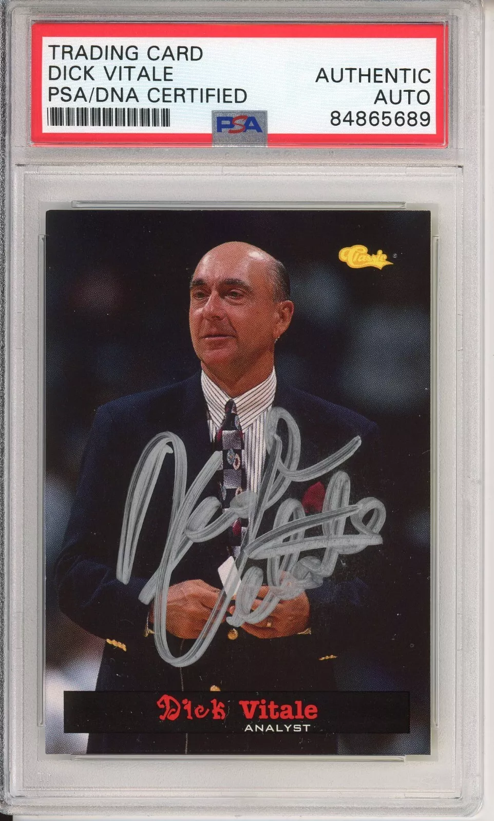 1994 CLASSIC BASKETBALL DICK VITALE NCAA FINAL 4 SIGNED CARD PSA DNA ...