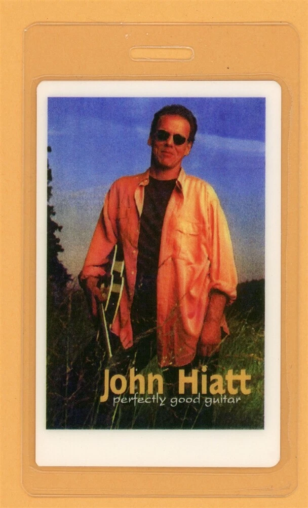 John Hiatt 1993 Perfectly Good Guitar Tour AA Laminated Backstage Pass ...