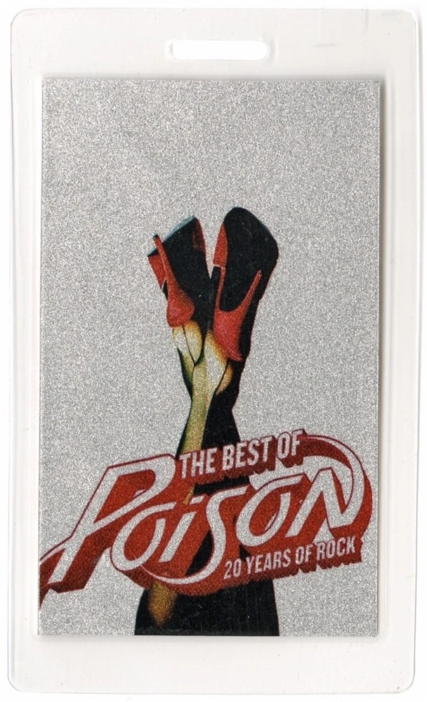 Poison 2006 Concert Laminated Backstage Pass 20 Years of Rock Tour ...