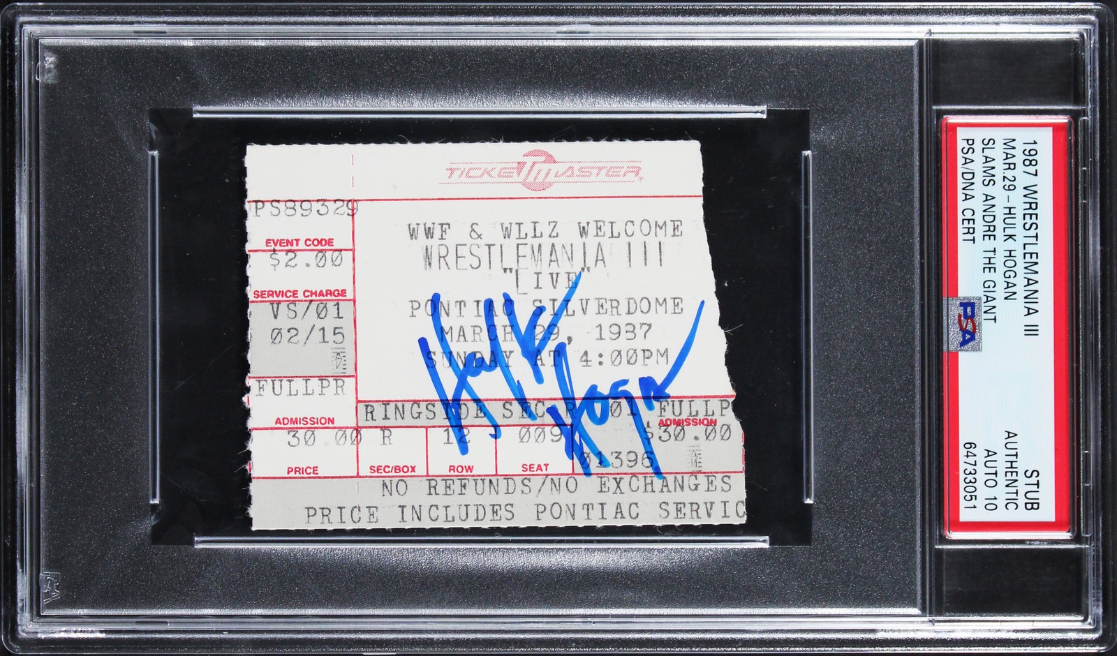 Hulk Hogan Signed 1987 Wrestlemania III Ticket Stub Auto 10! PSA/DNA ...