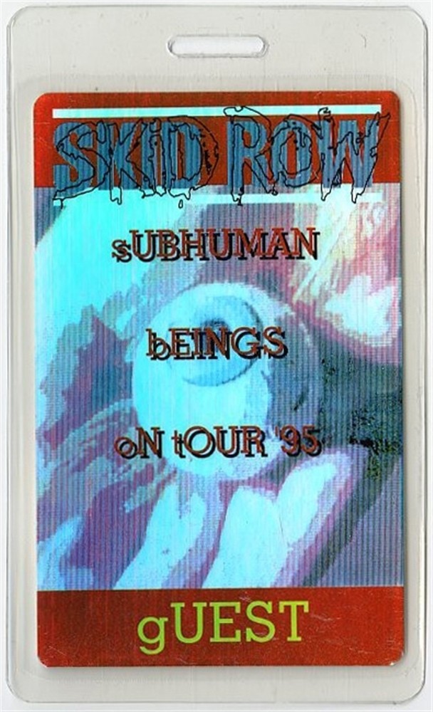 Skid Row 1995 Subhuman Beings Concert Tour Guest Laminated Backstage ...
