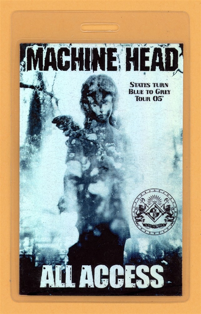 Machine Head 2005 Ashes of Empire Tour All Access Laminated Backstage ...
