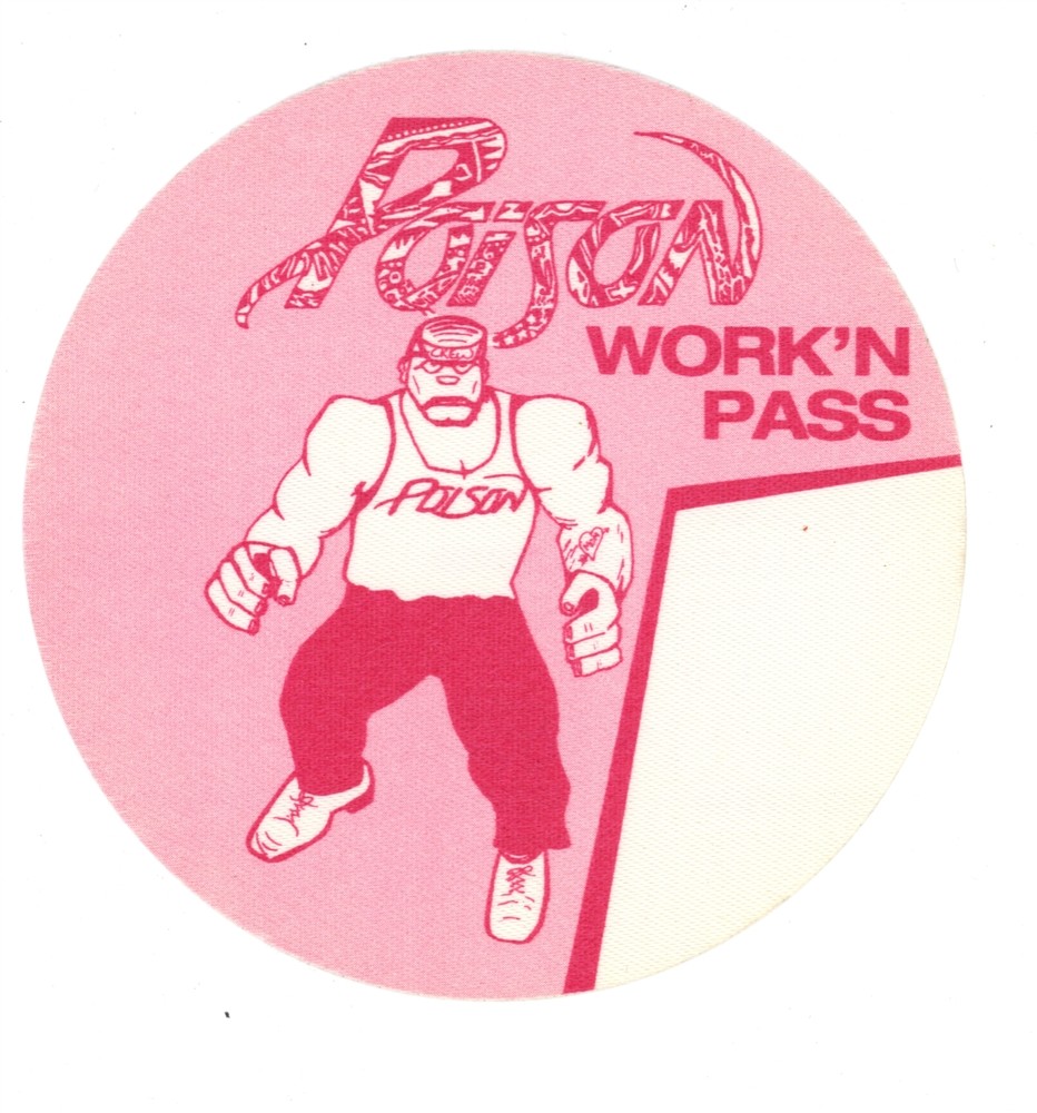 Poison 1988 Open Up and Say Ahh Concert Tour Backstage Pass WORKING ...