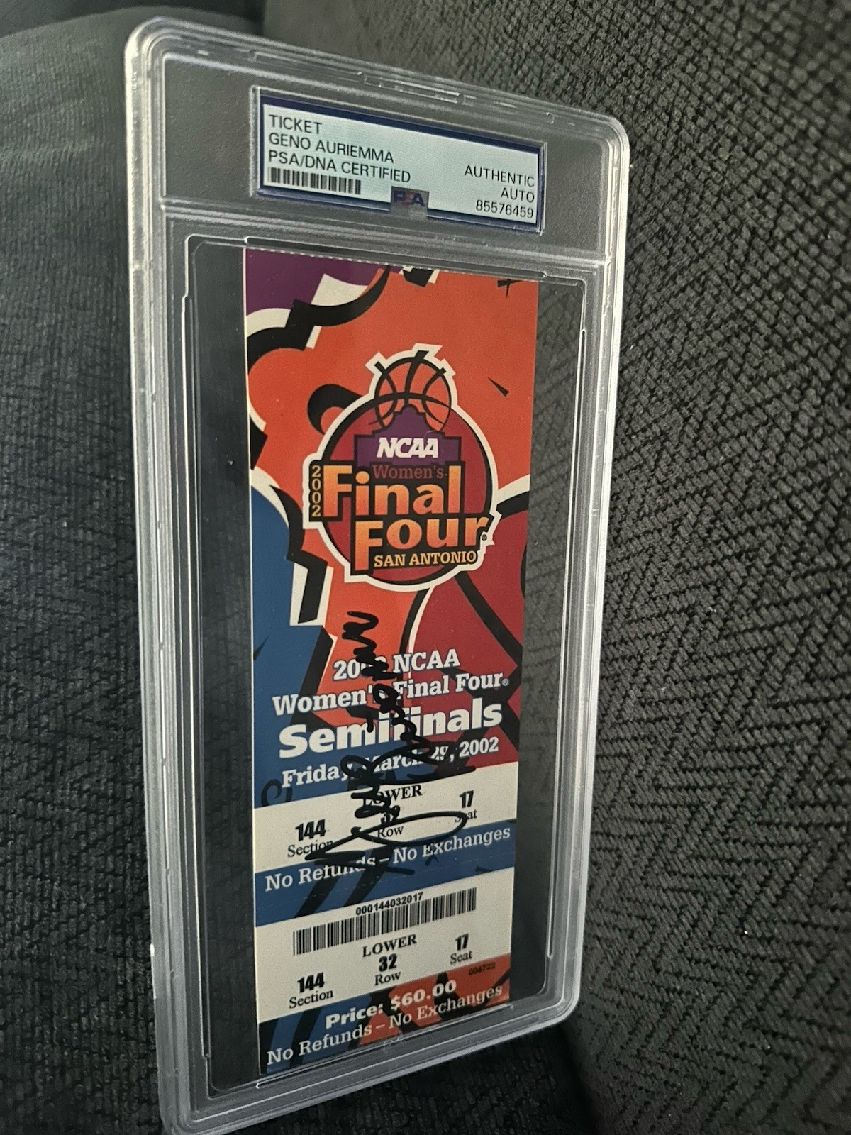 Geno Auriemma PSA Slab Authenticated Signed 2002 Final Four Ticket Semi ...