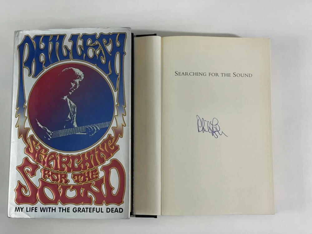 PHIL LESH SIGNED AUTOGRAPH "SEARCHING FOR THE SOUND" BOOK - GRATEFUL ...
