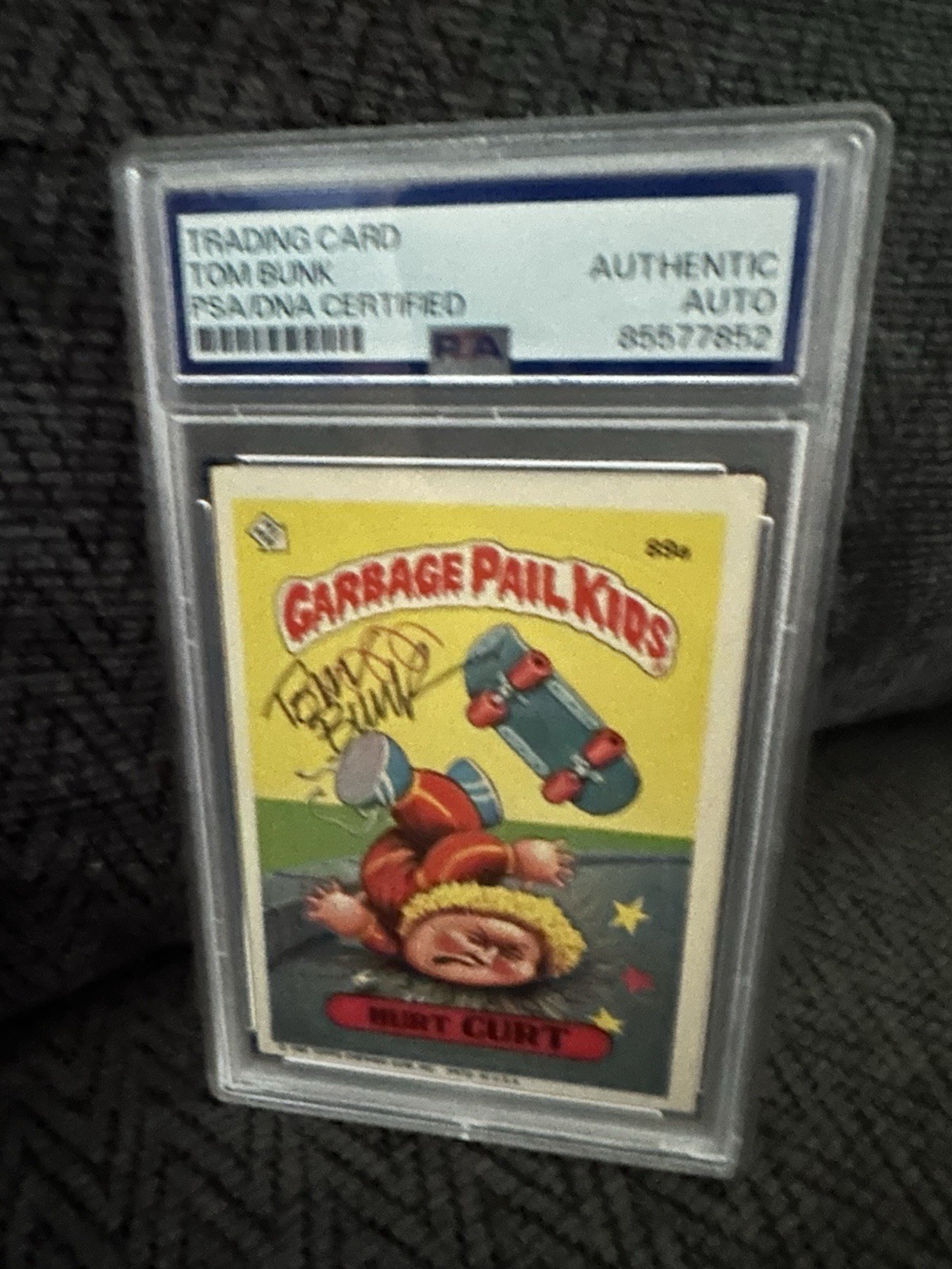 Tom Bunk Signed 1986 Garbage Pail Kids #89a Card PSA /DNA Slab COA Hurt ...