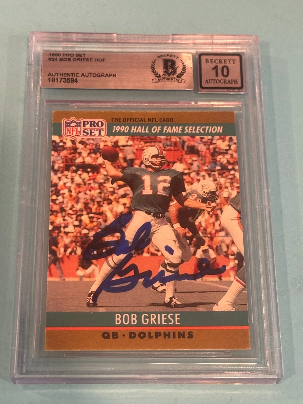 BOB GRIESE Signed 1990 PRO SET Card #24 Beckett Authentication (BAS ...