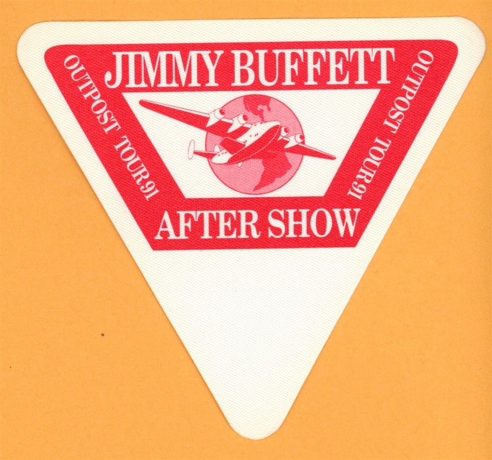 Jimmy Buffett Vintage Cloth Backstage Pass - 1991 Outpost Tour ...