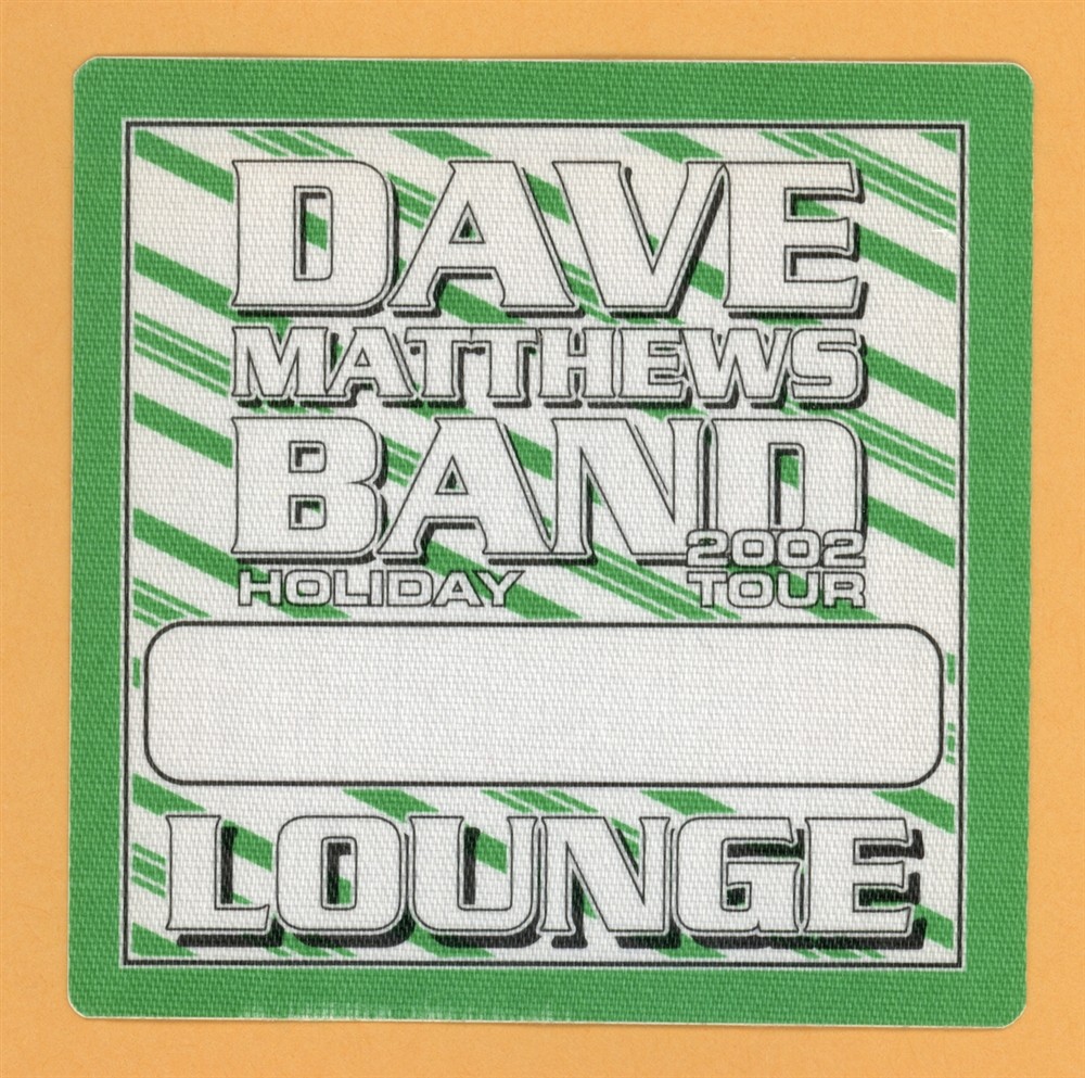 Dave Matthews Band 2002 Holiday Concert Tour LOUNGE Backstage Pass ...
