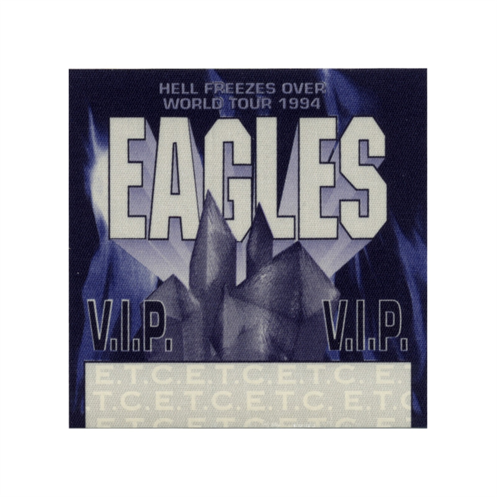 The Eagles 1994 Hell Freezes Over Concert Tour VIP Backstage Pass ...