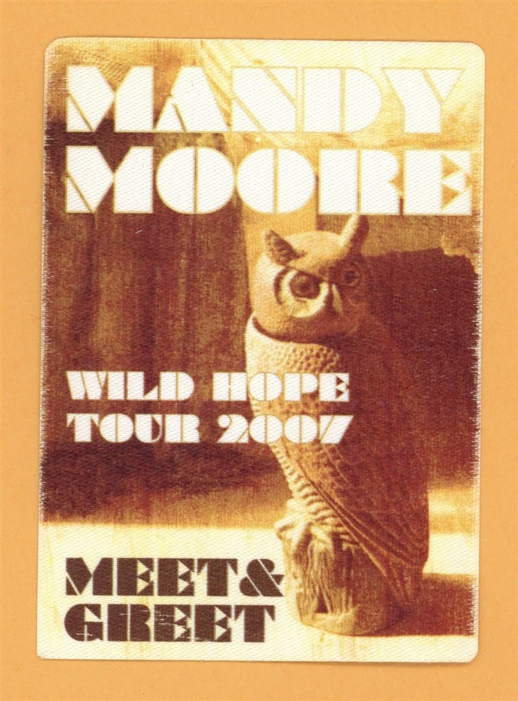 Mandy Moore 2007 Concert Tour MEET & GREET Backstage Pass | Autographia