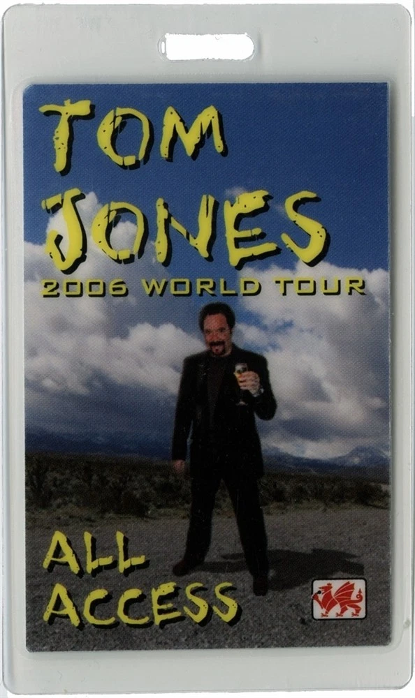 Tom Jones 2006 Concert Tour All Access Laminated Backstage Pass ...