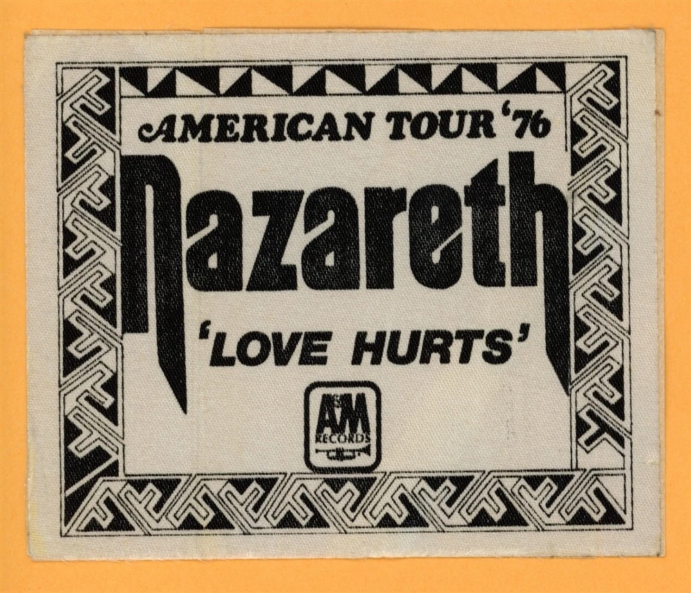 Nazareth Love Hurts Vintage Satin Cloth Backstage Pass - 1976 American ...