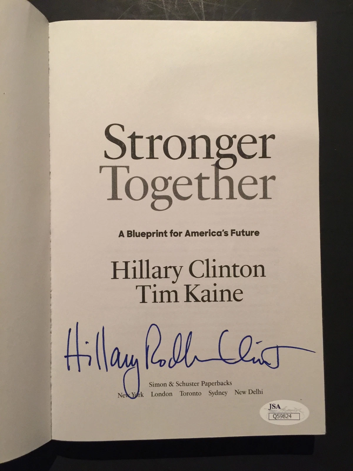 Hillary Rodham Clinton Signed Autograph Book Stronger Together JSA COA ...