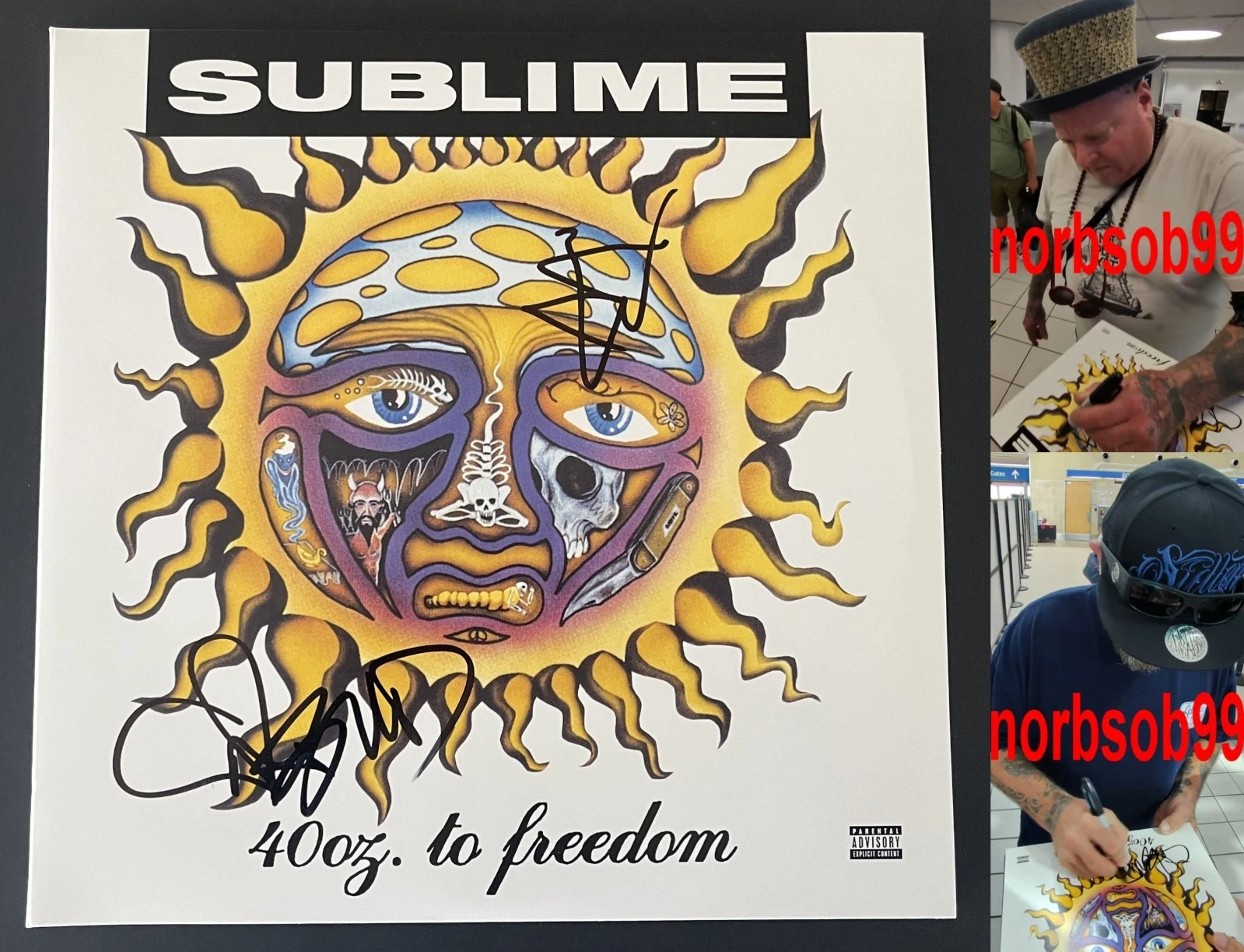 SUBLIME BAND ERIC & BUD SIGNED 40 OZ. TO FREEDOM VINYL w/EXACT PROOF ...