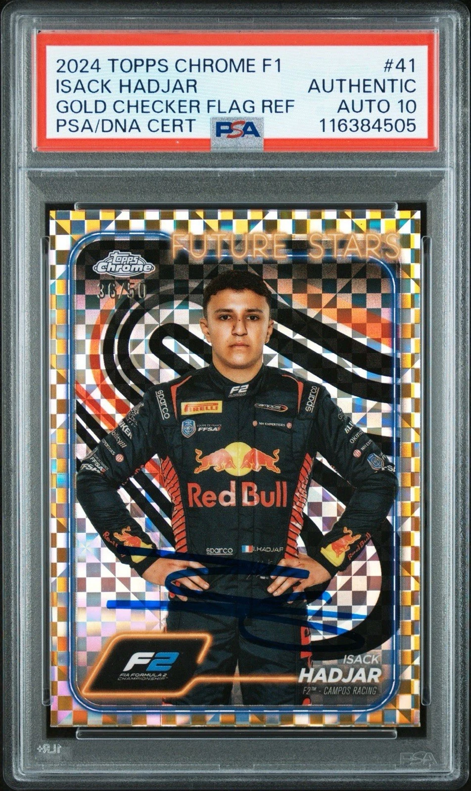 2024 Topps Chrome F1 #41 Isack Hadjar Signed Gold Checker Flag /50 PSA ...