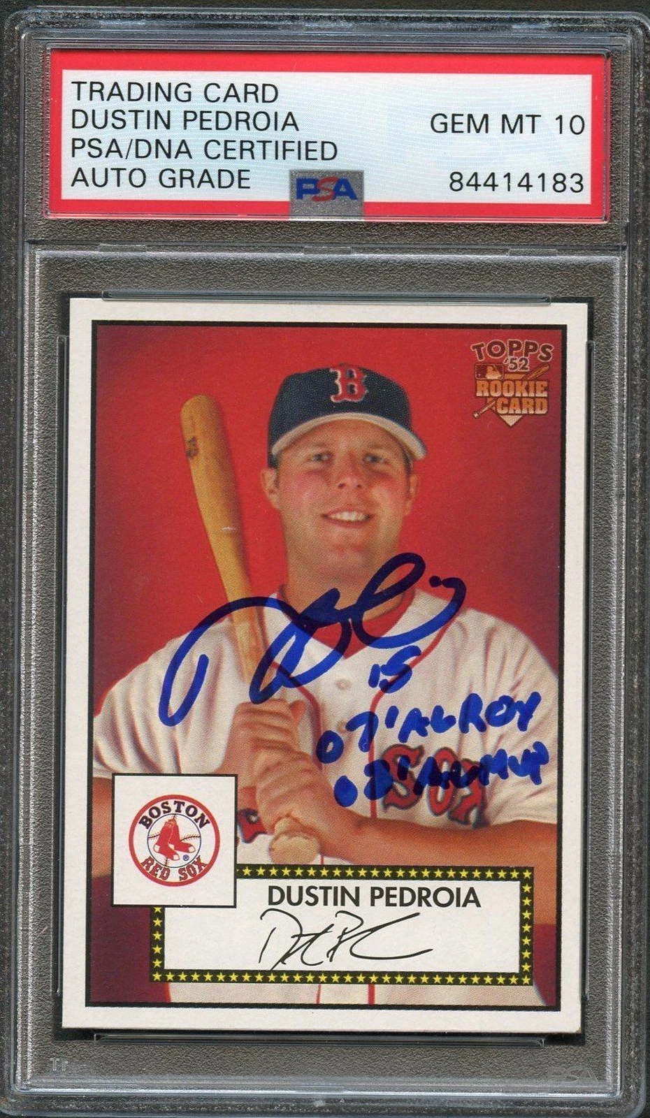 2006 Topps 52' #40 Dustin Pedroia Card PSA Slabbed Auto 10 Red Sox ...